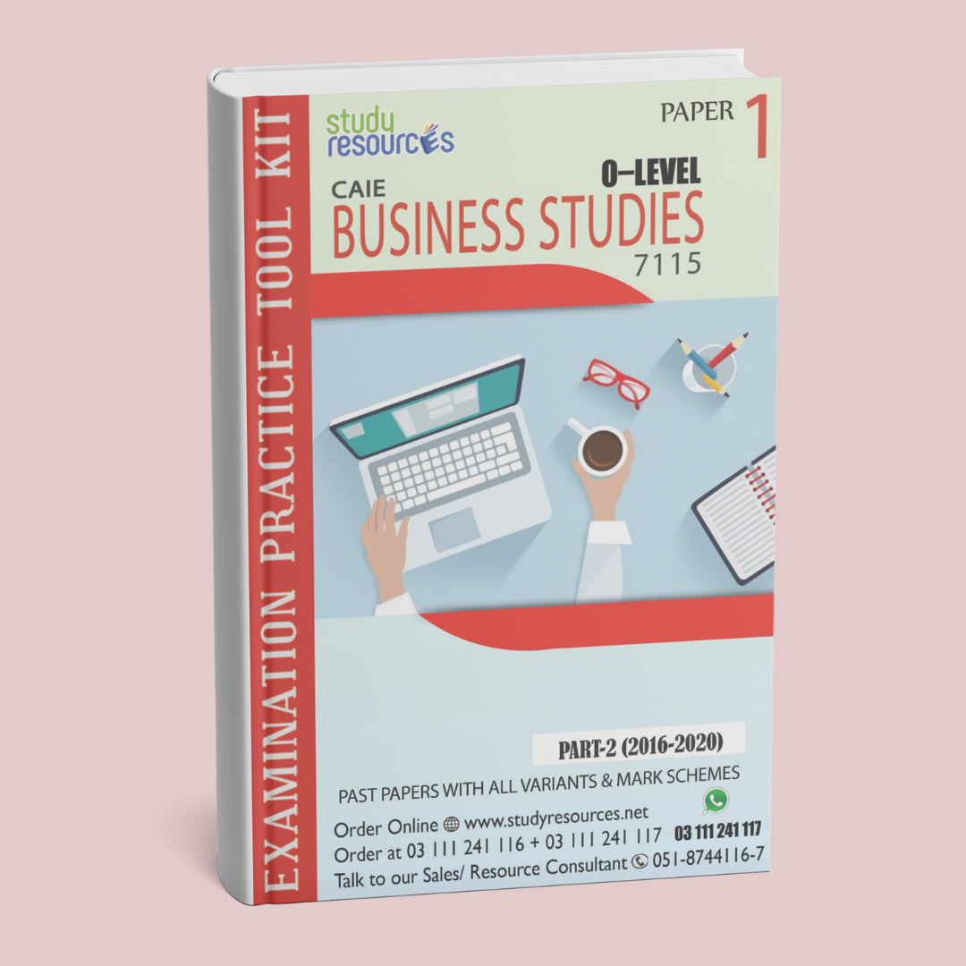 Cambridge O-Level Business Studies (7115) P-1 Past Papers Part-2 (2016 ...