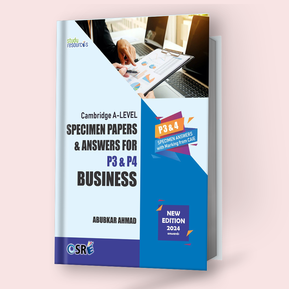 Cambridge A-Level Business (9609) P3 & P4 Specimen Answers with Examin ...