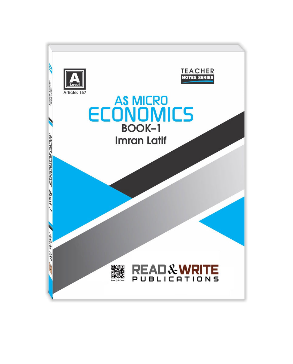 Cambridge AS-Level Micro Economics (9708) Book-1 Notes by Imran Latif ...