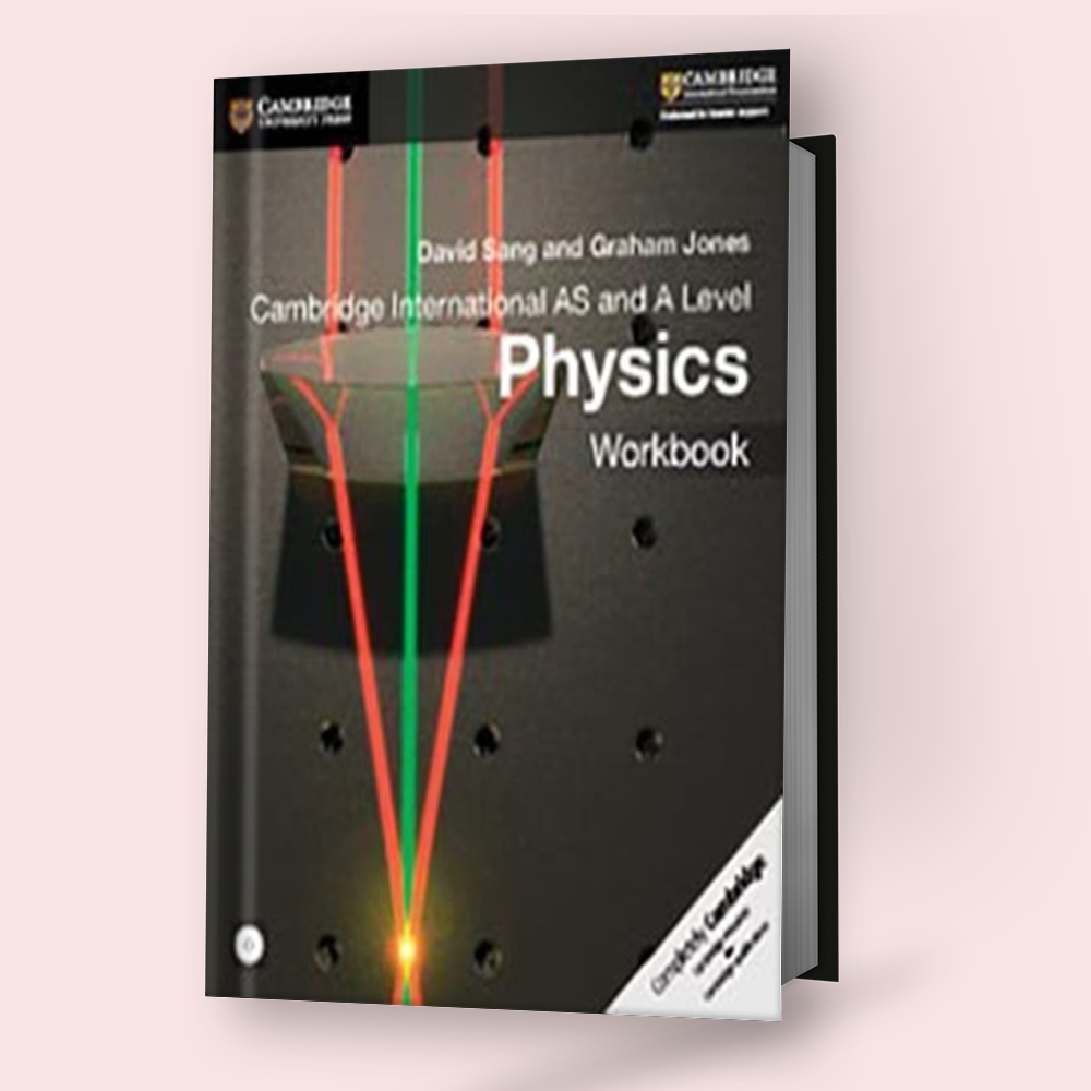 Cambridge AS/A-Level Physics (9702) Workbook with CD-ROM – Study Resources