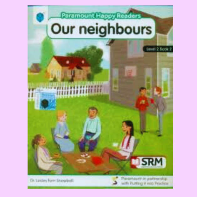 PARAMOUNT HAPPY READERS: OUR NEIGHBOURS LEVEL-2 BOOK 2 – Study Resources