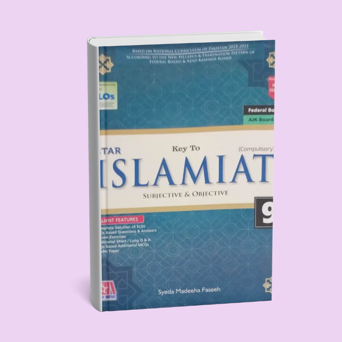 Class 9 Matric Star Key to Islamiyat (SNC 2025) Edition Federal & AJK ...