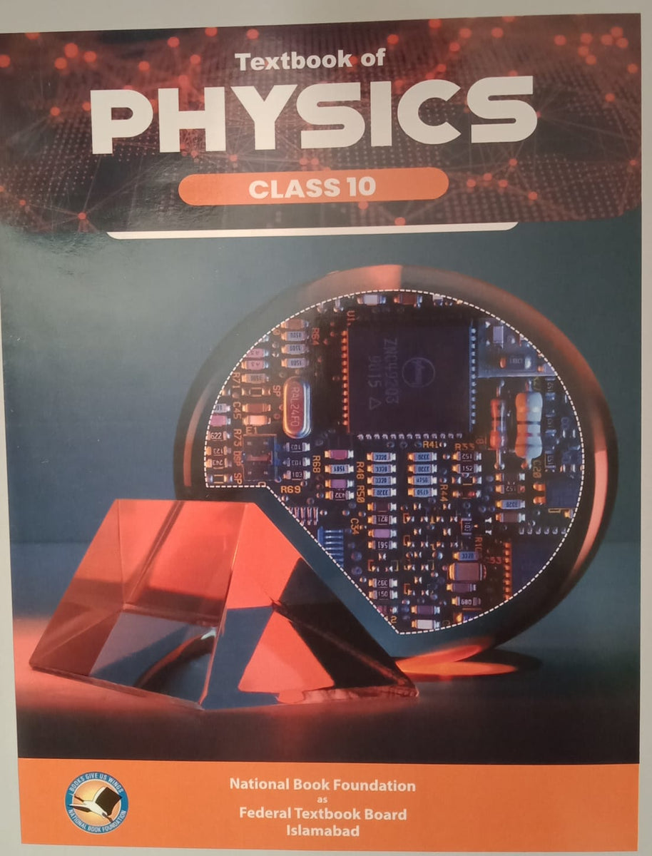 Class 10 Matric Physics Textbook (Federal Board) – Study Resources