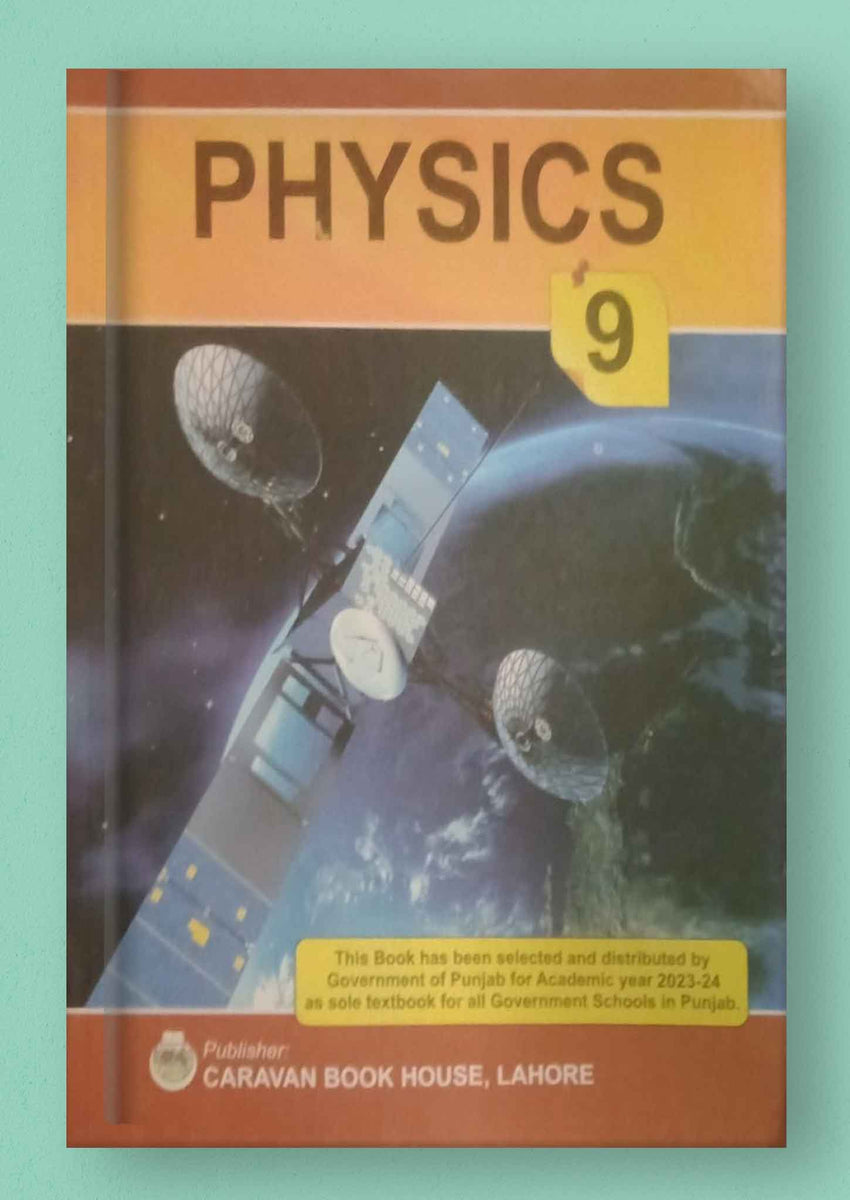Class 9 Matric Physics Textbook (Punjab Text Board) – Study Resources