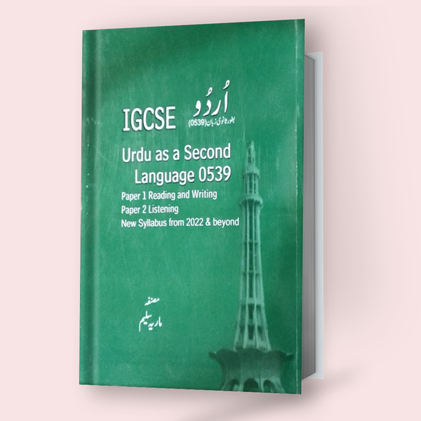 Cambridge IGCSE Urdu as a Second Language (0539) P1 & P2 by Maria Sale ...