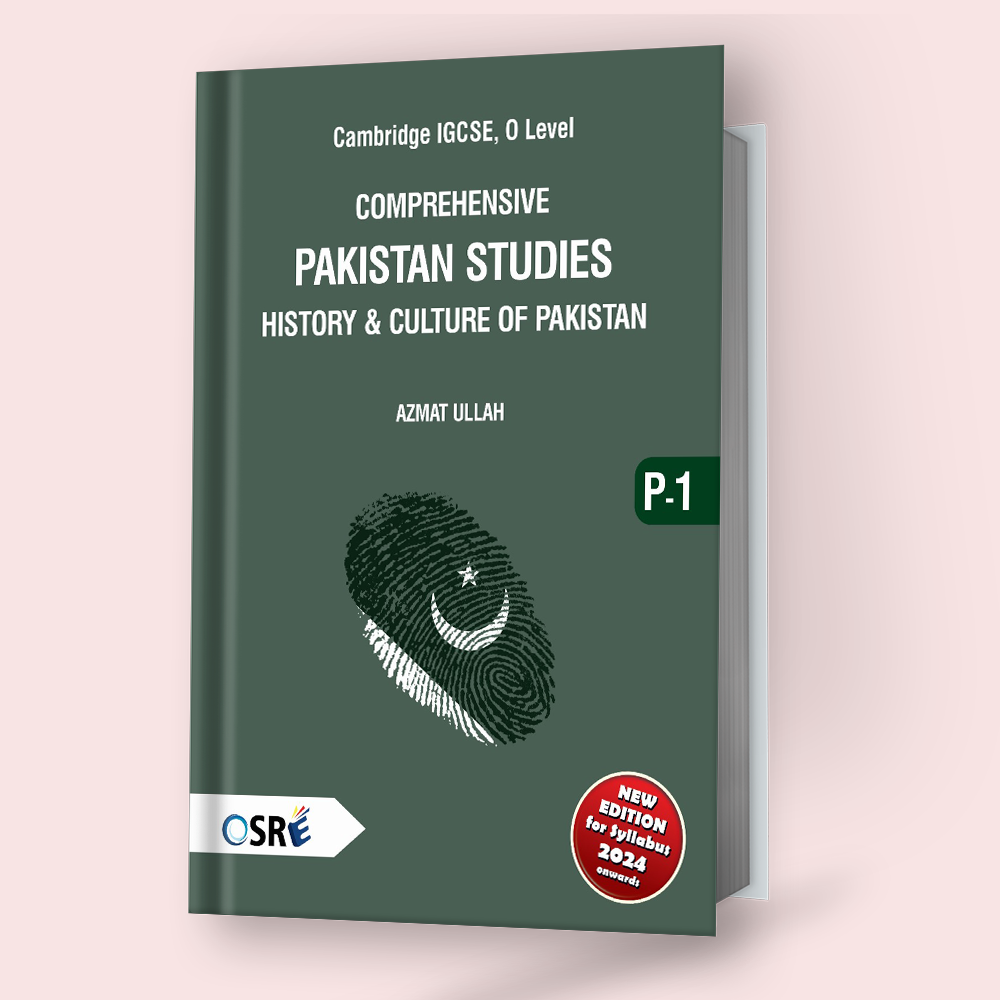 Cambridge IGCSE/O-Level Pakistan Studies History & Culture of Pakistan ...