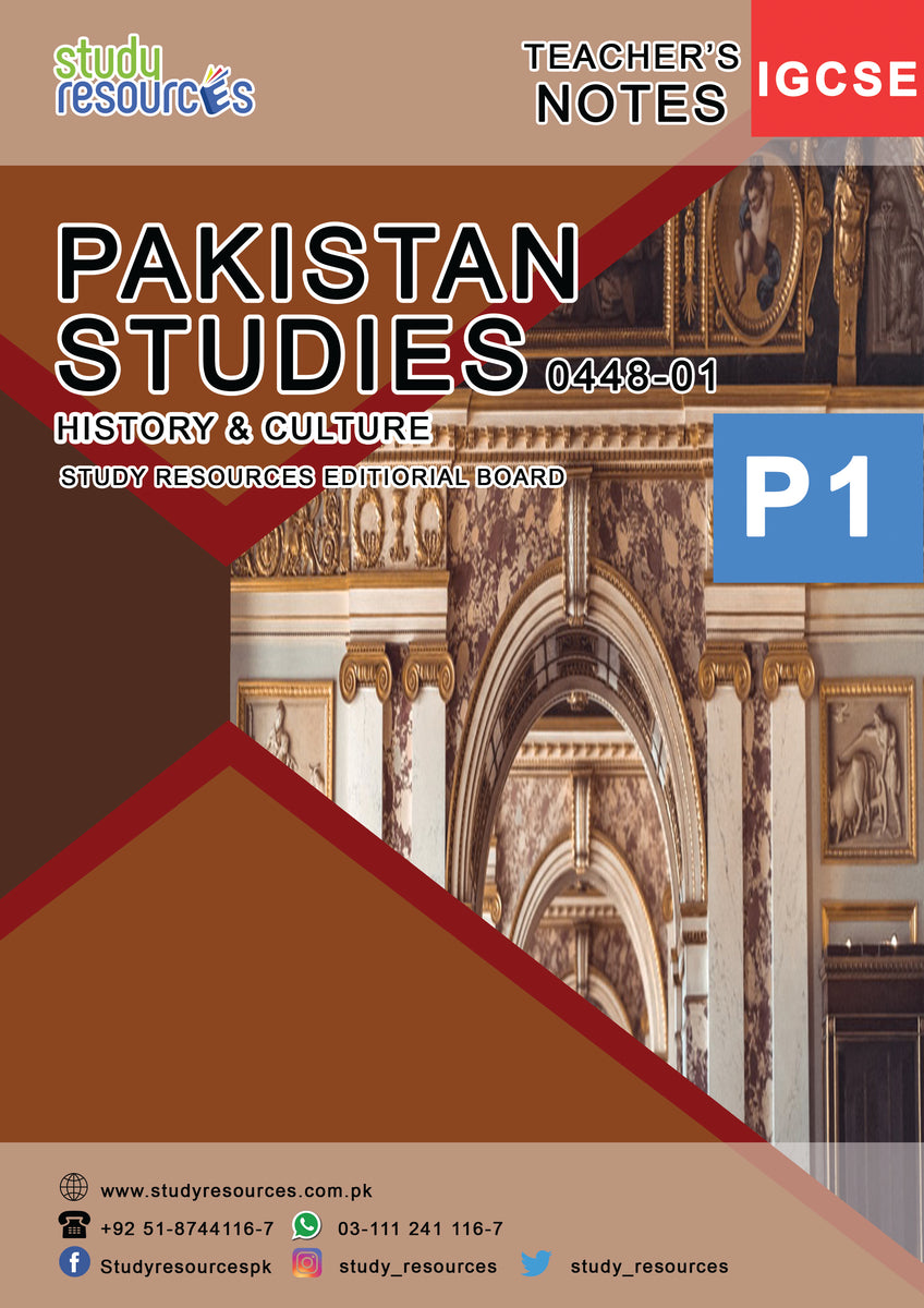 Cambridge IGCSE Pakistan Studies (0448) History & Culture of Pakistan ...