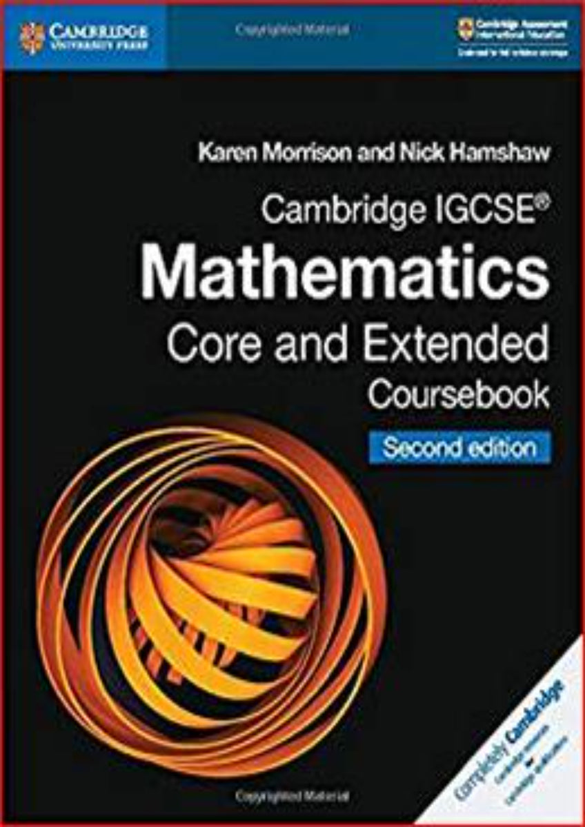 Cambridge IGCSE Mathematics (0580) Core and Extended Coursebook (2nd E ...